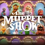 ‘The Muppet Show’ Theme (2026) Released | Film Music Reporter