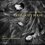 ‘Deep Quiet Room’ Soundtrack Album Released | Film Music Reporter