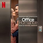 ‘Office Romance’ Soundtrack Album Released | Film Music Reporter